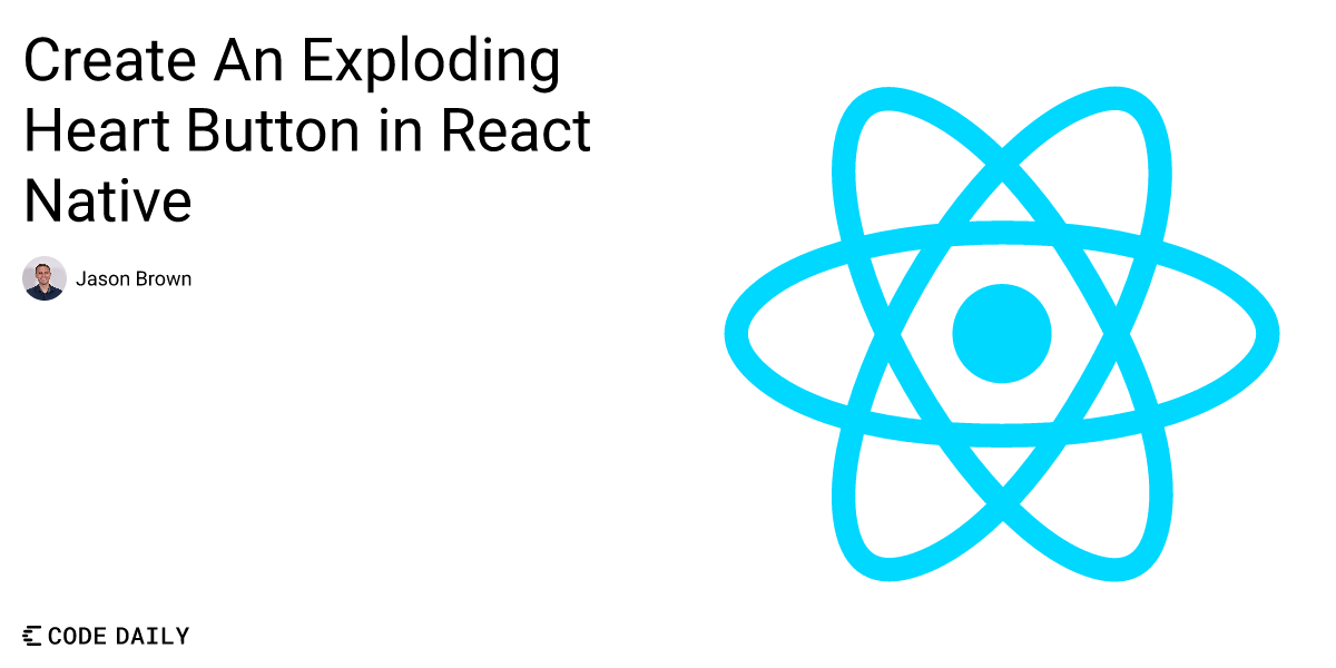 Create An Exploding Heart Button in React Native